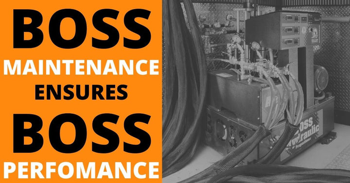 BOSS Maintenance Ensures BOSS Performance – BOSS Manufacturing